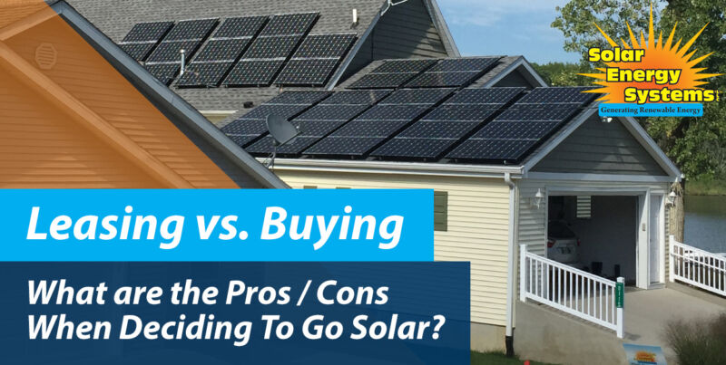 Pros and Cons of Leasing vs. Buying Solar Panels